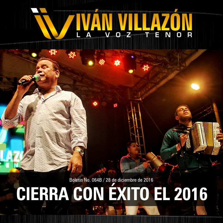 Iván Villazón cierra con éxito el 2016 | Vallenatoalcien.com